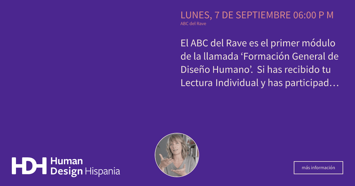 ABC del Rave | Human Design Hispania