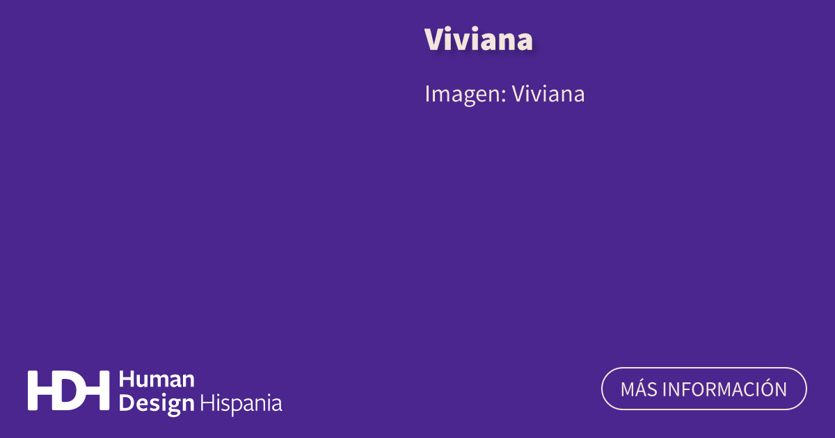 Viviana | Human Design Hispania