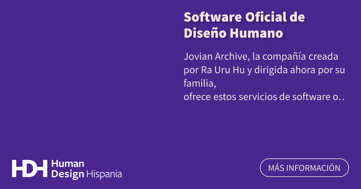 Software Oficial de Diseño Humano | Human Design Hispania